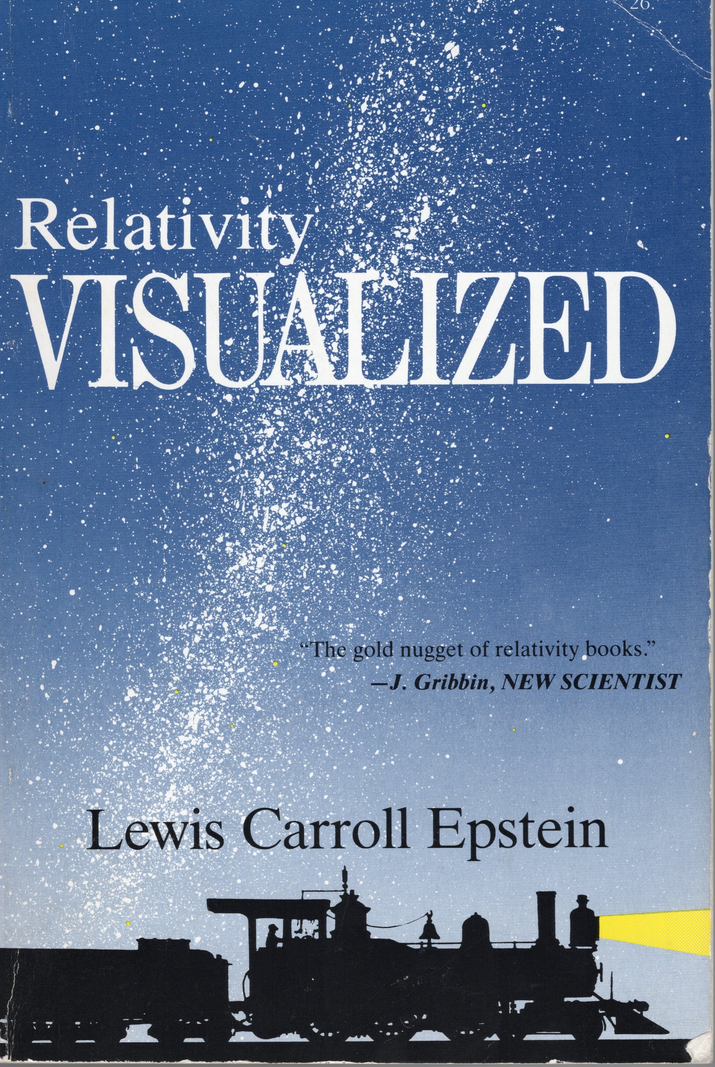 Relativity Visualized by Lewis Carroll Epstein – Super Facts
